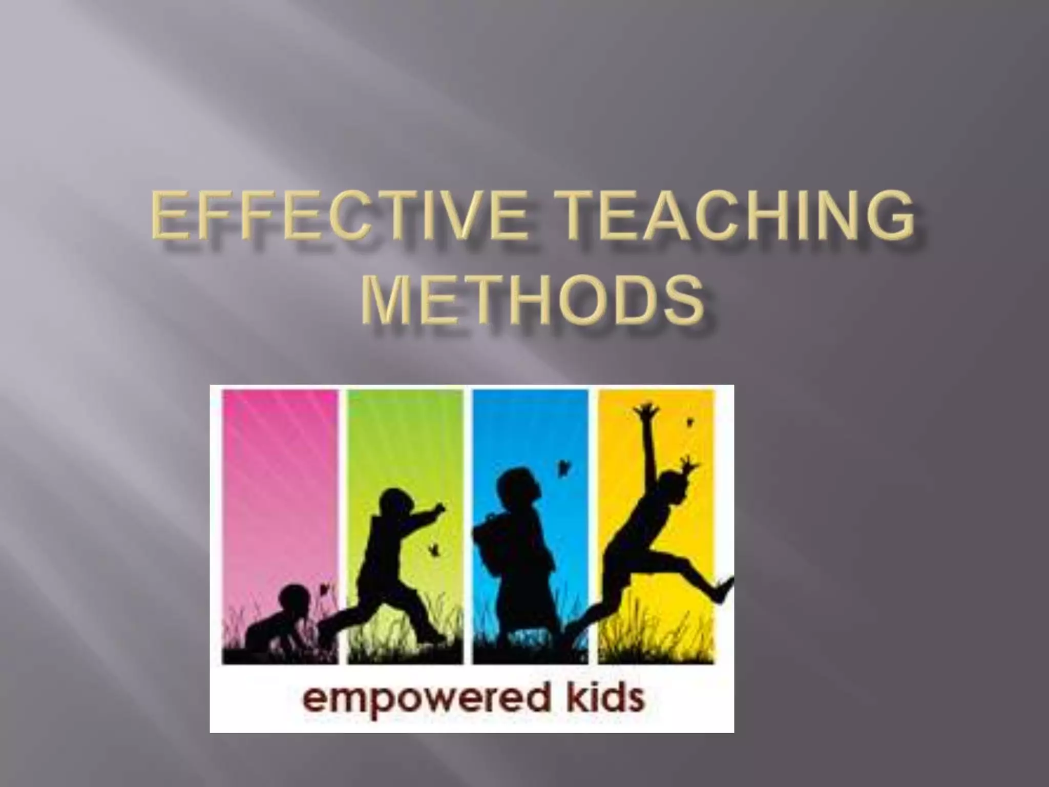 Effective Teaching Techniques | PPTX