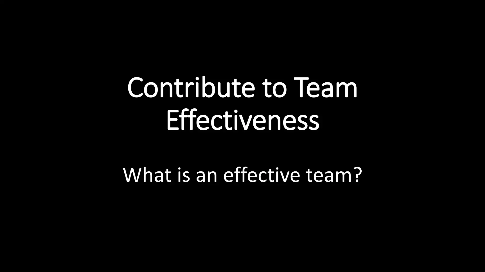 Effective teamwork | PPTX