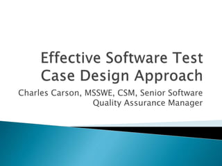 Effective Software Test Case Design Approach | PPT