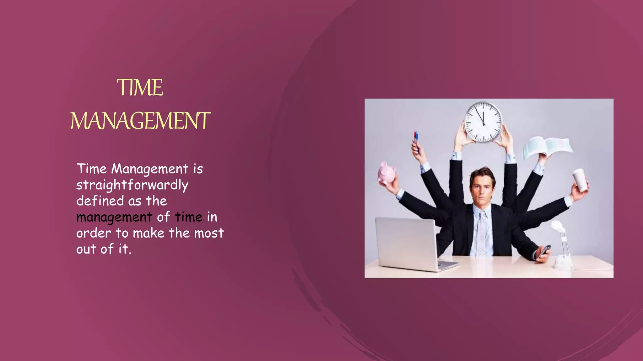 Effective time management | PPTX