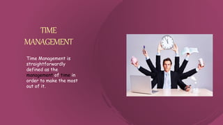 Effective time management | PPTX