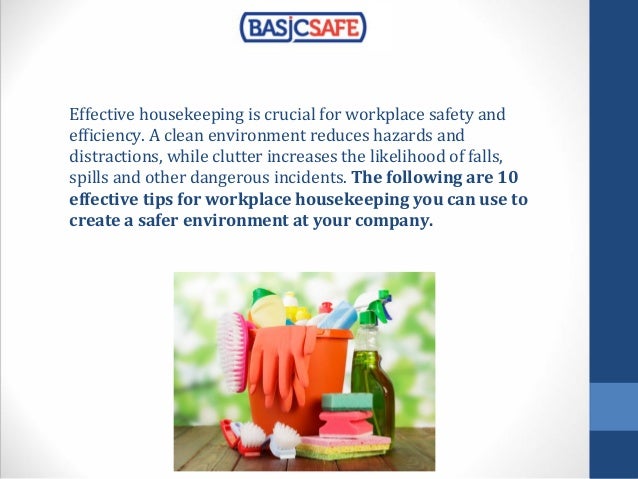 Effective Tips for Workplace Housekeeping
