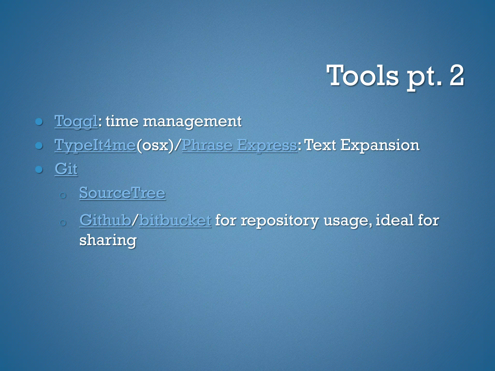 Effective tool usage - web development tools and tips | PPT