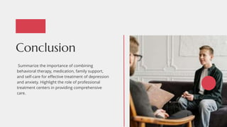 Effective Treatment Approaches for Depression and Anxiety Disorders. | PPT