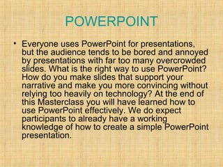 Effective use of powerpoint | PPT