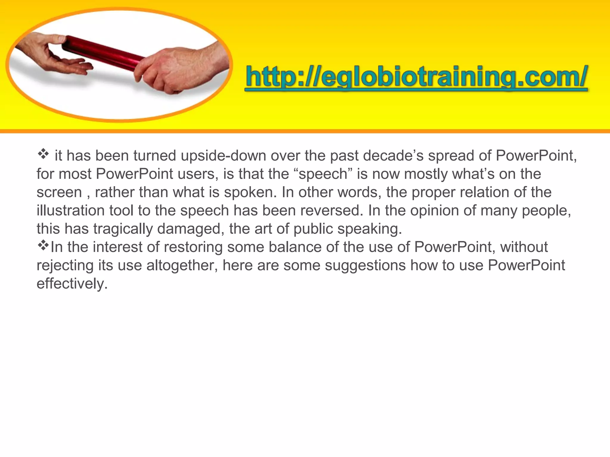 Effective use of powerpoint | PPT