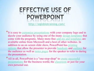 Effective use of powerpoint | PPTX