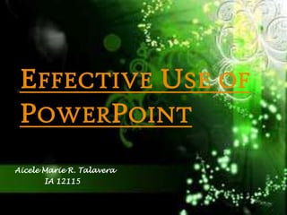 Effective Use of PowerPoint | PPT