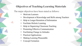 EFFECTIVE USE OF TEACHING LEARNING MATERIAL IN TEACHING LEARNING ...