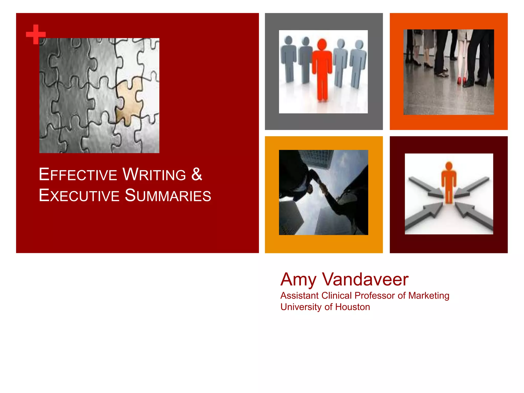 Effective writing & executive summary updated(1) (2) | PPT