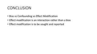 EFFECT MODIFICATION IN EPIDEMIOLOGICAL STUDIES COMM 818.pptx