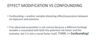 EFFECT MODIFICATION IN EPIDEMIOLOGICAL STUDIES COMM 818.pptx