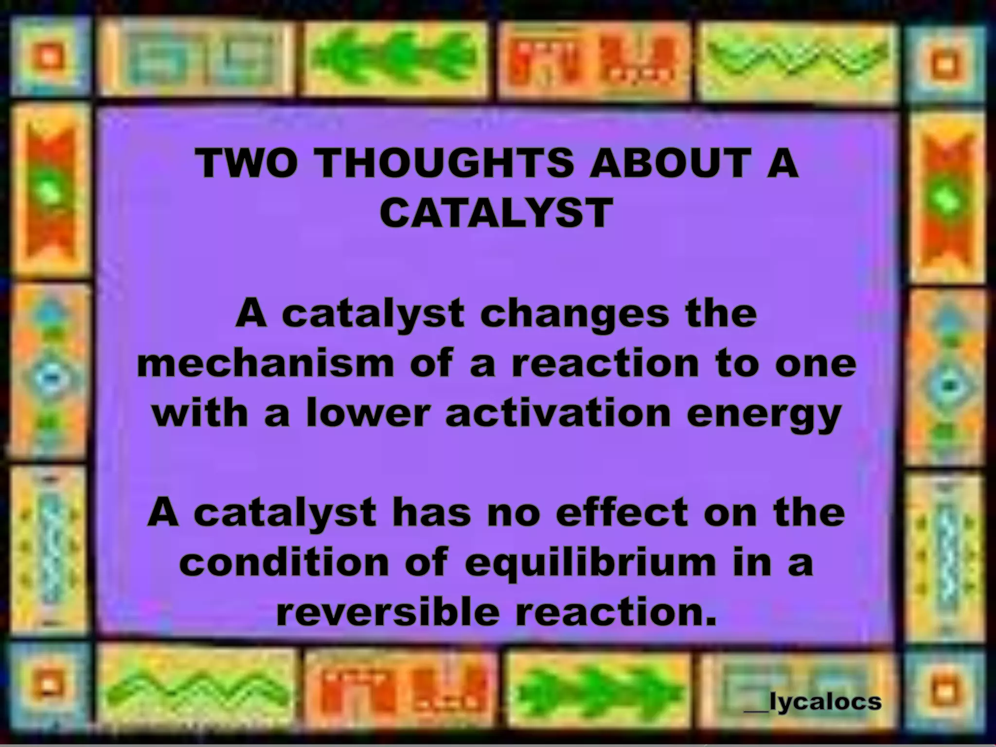 Effect of a catalyst on equilibrium | PPTX