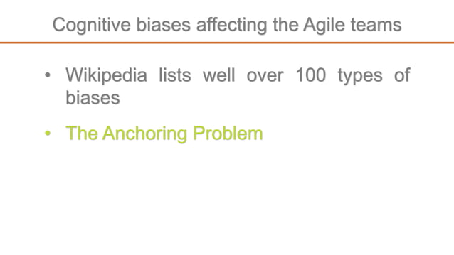Effect of Cognitive biases in Agile teams | PPTX