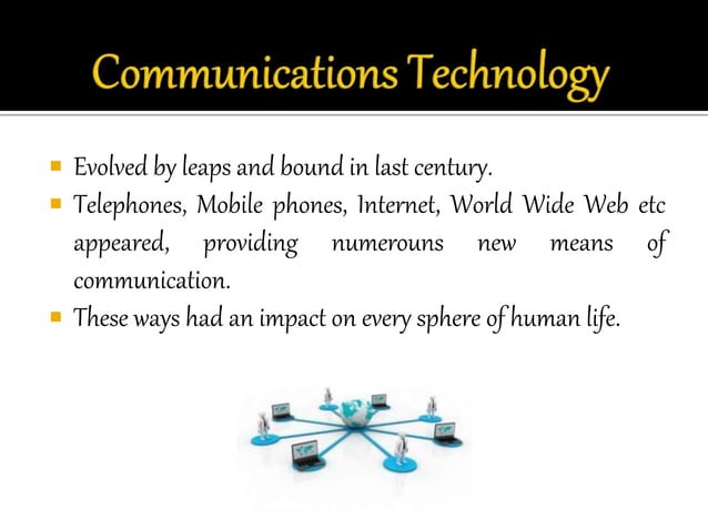 Effect of communication technology | PPT