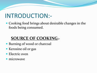 Effect of cooking | PPTX