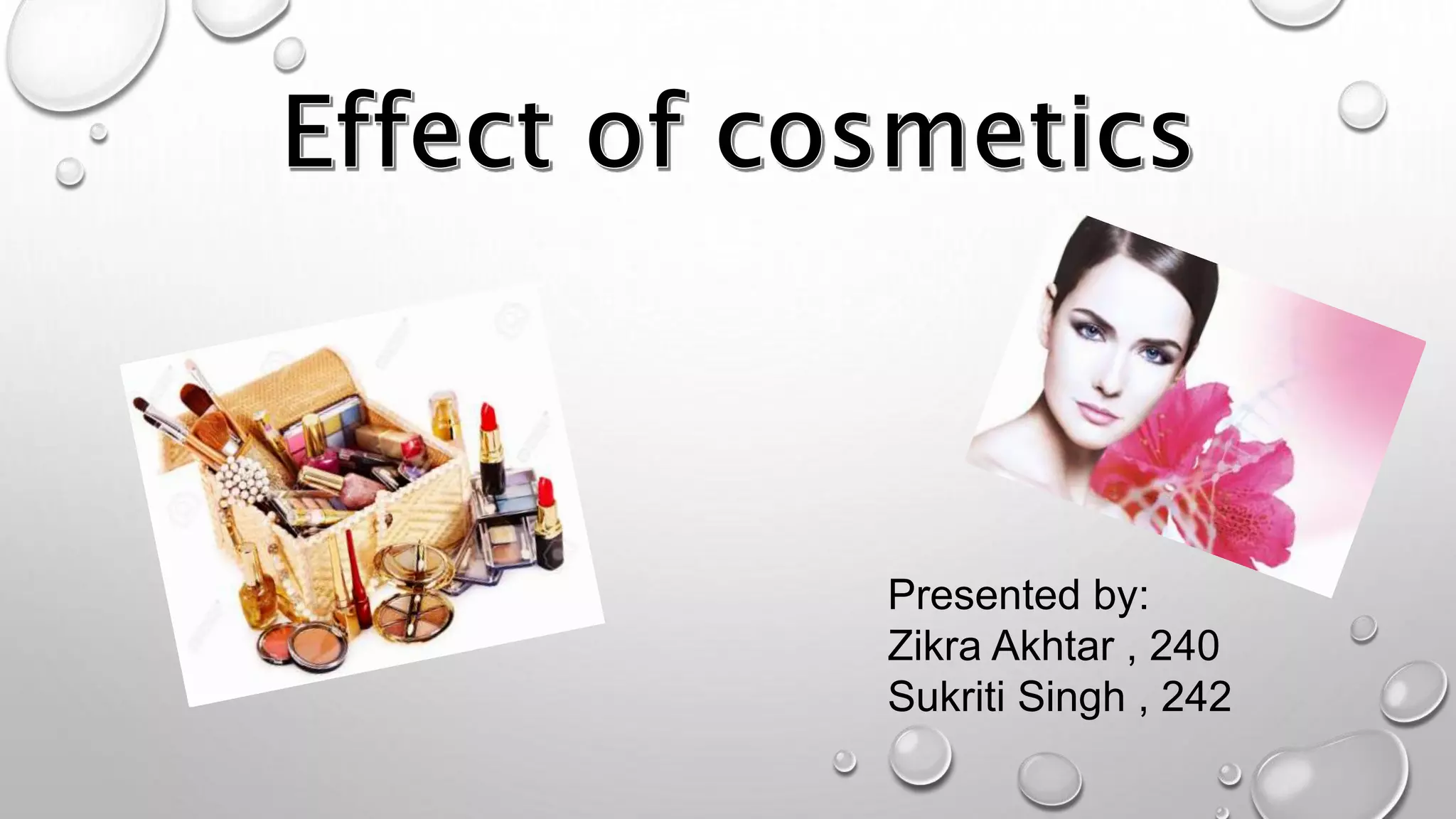 Effect of cosmetics pptx | PPTX
