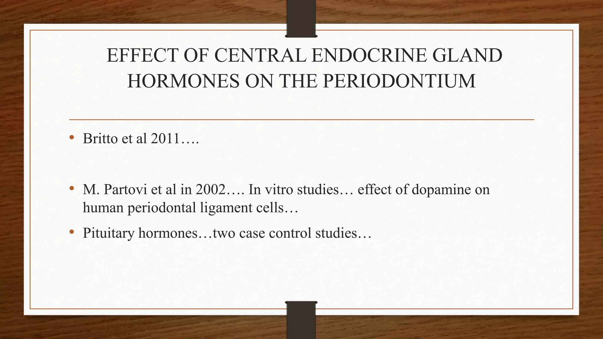 Effect of endocrine on periodontium | PPTX