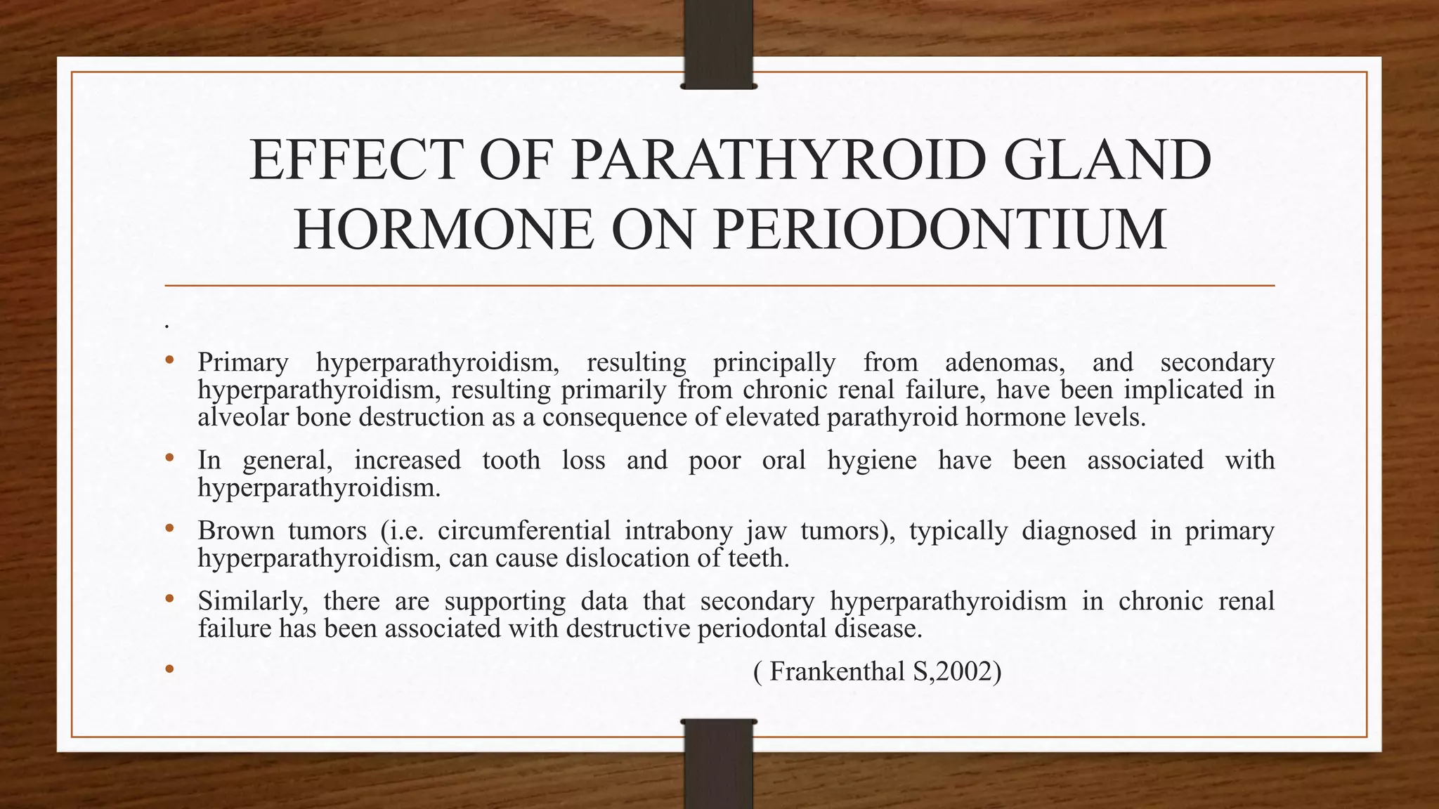 Effect of endocrine on periodontium | PPTX