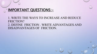 Effect of friction seminar | PPTX