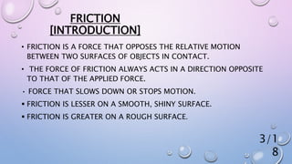 Effect of friction seminar | PPTX