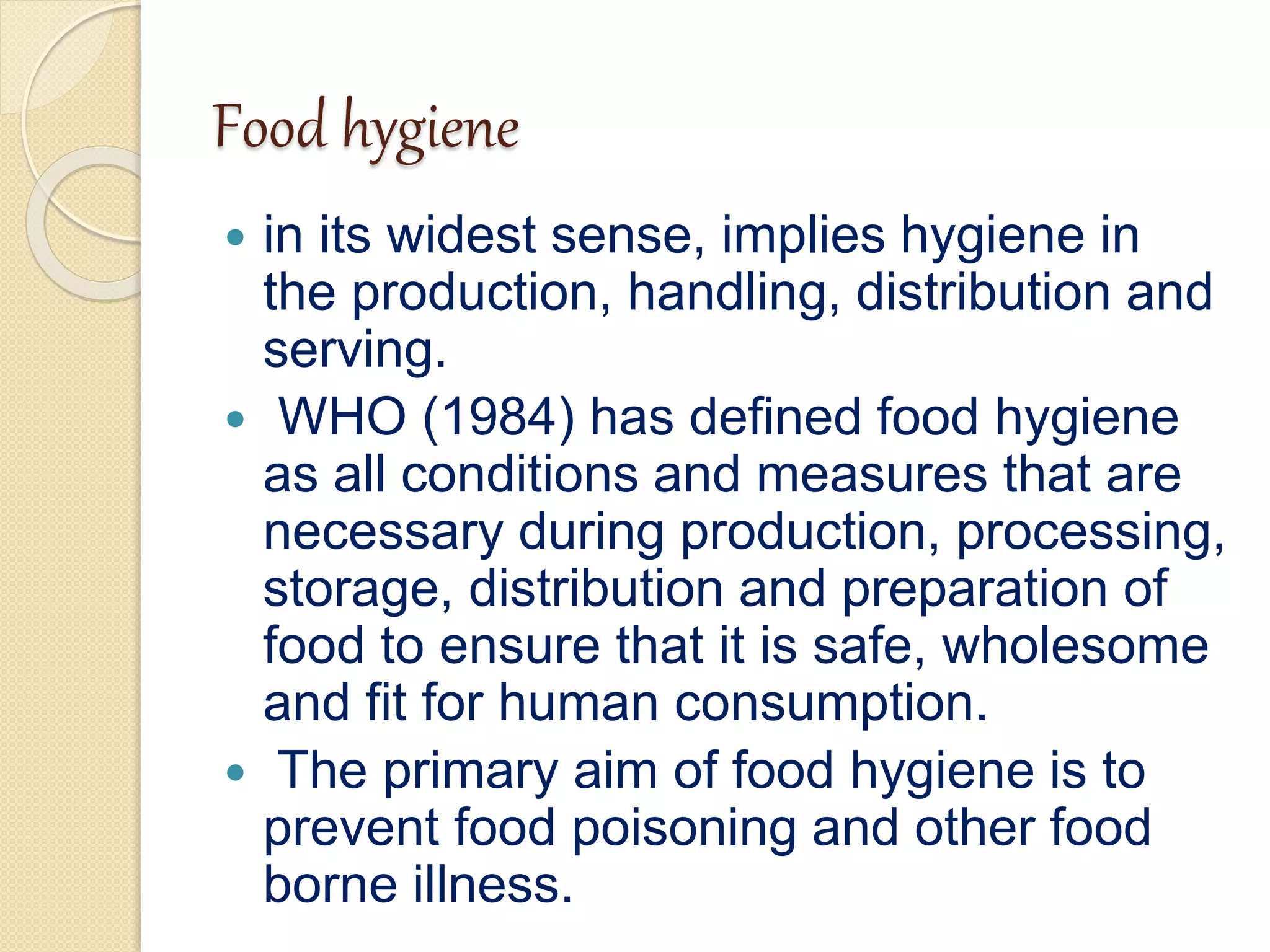 Effect of good hygiene practices in confirming safe food.pptx