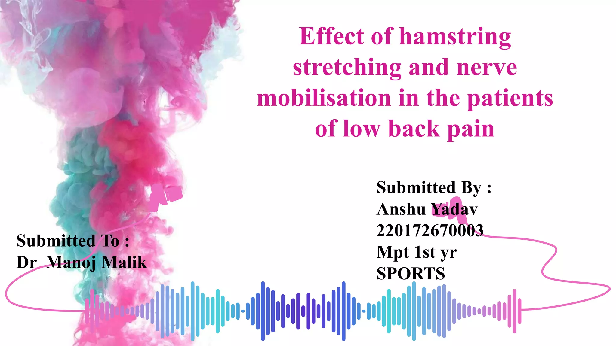 Effect of hamstring stretching and neural mobilization.pptx