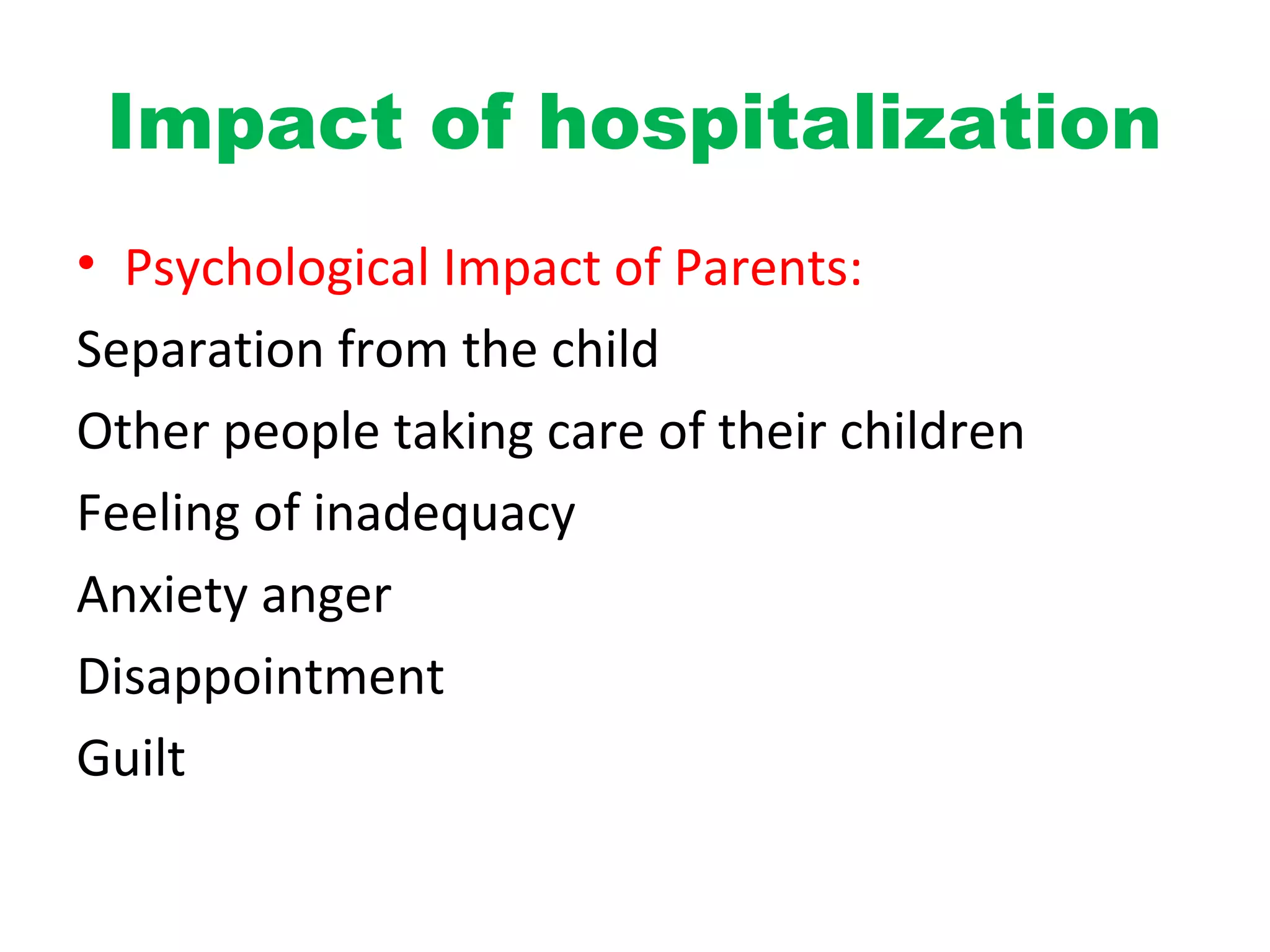 Effect of hospitalization | PPT