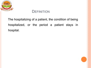 Effect of hospitalization | PPTX | Healthcare Industry | Industries