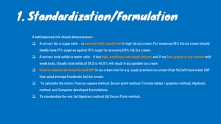 properties of ice cream and effect of processing | PPTX