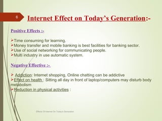effect of internet on today's generation | PPT