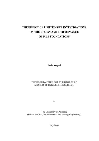 Effect of limited site investigations on the design of pile foundation ...