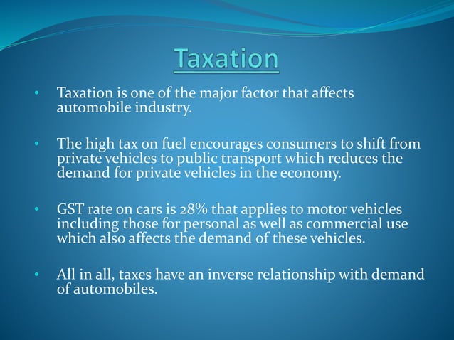 Effect of macro economic factors on automobile industry | PPTX ...
