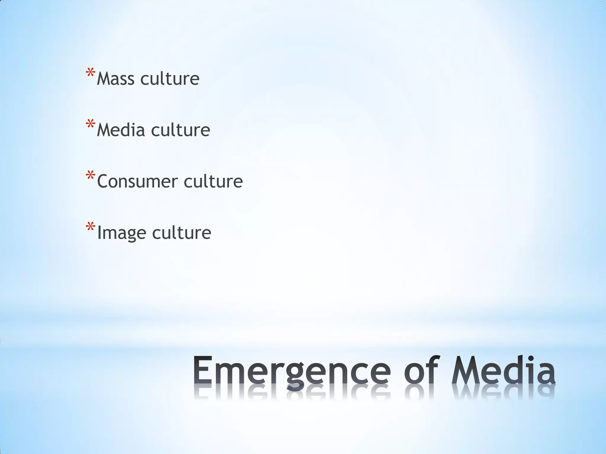 Effect of media on culture | PPT