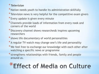 Effect of media on culture | PPT