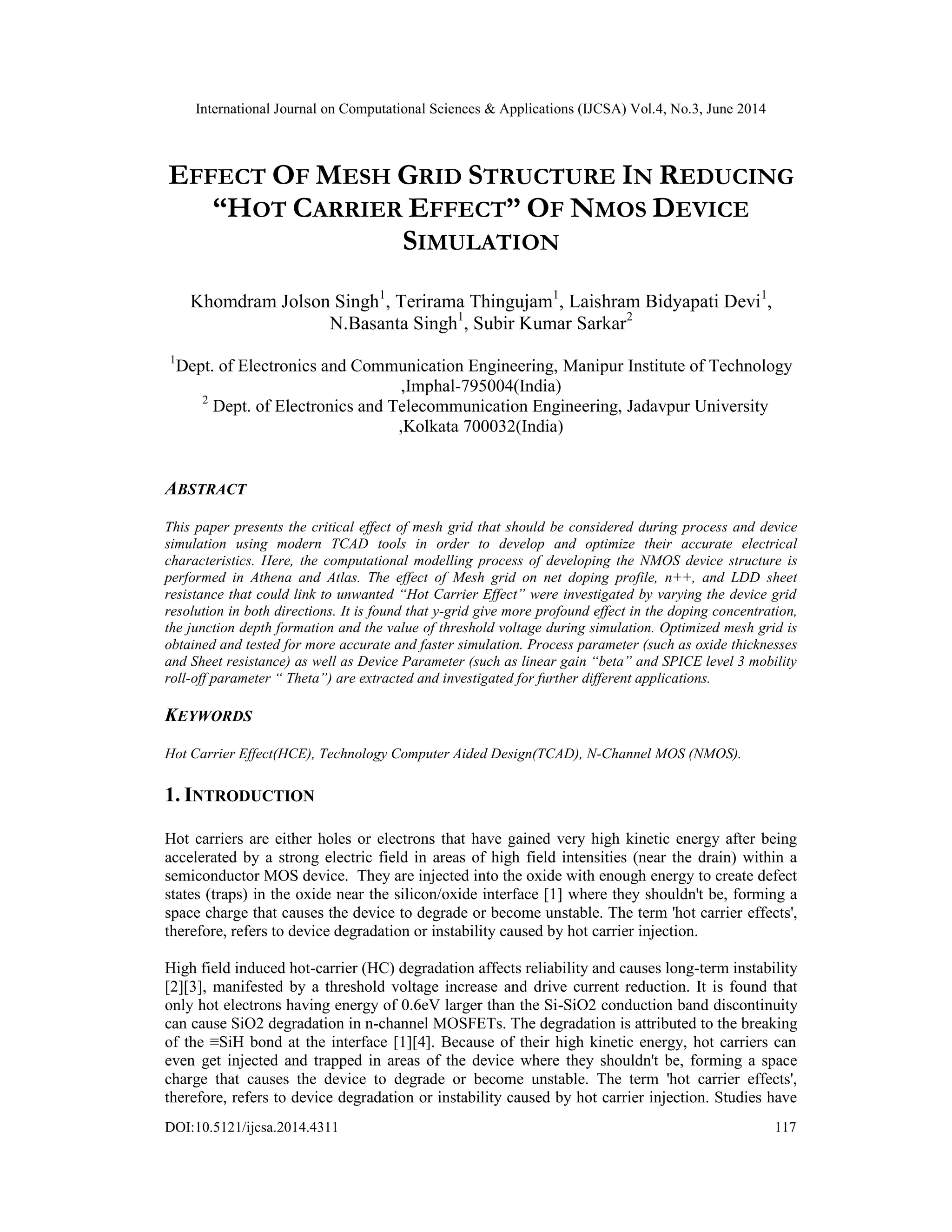 Effect of mesh grid structure in reducing hot carrier effect of nmos device simulation | PDF