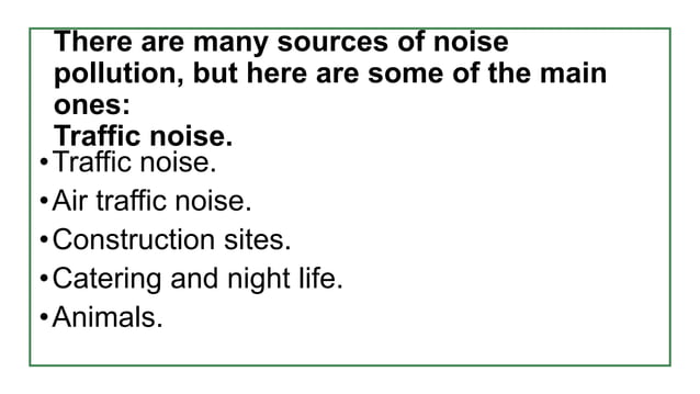 Effect of noise pollution on Ecosystem.ppt