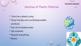 Effect of Plastic Pollution in the World.pptx