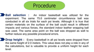 Effect of pressure in ball bounce height | PPTX