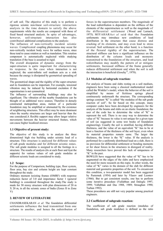Effect of soil structure interaction on high rise r.c regular frame structure with irregular ...