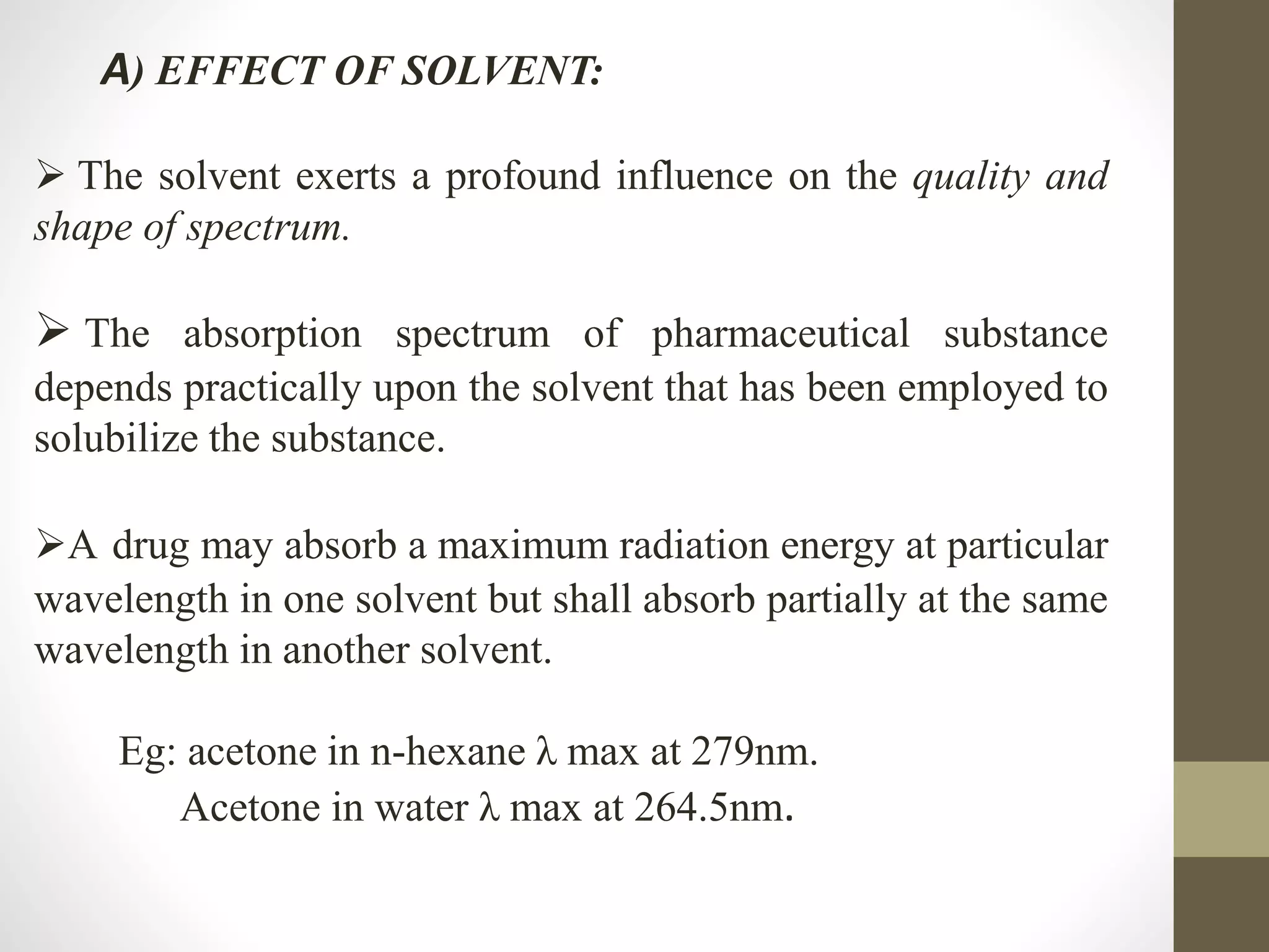 Effect of solvent | PPTX