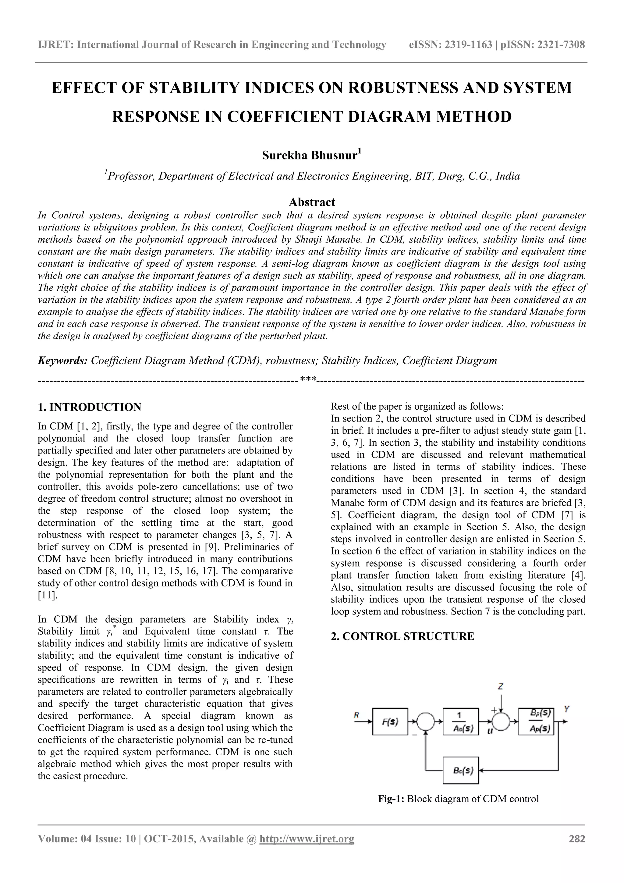 Effect of stability indices on robustness and system response in ...