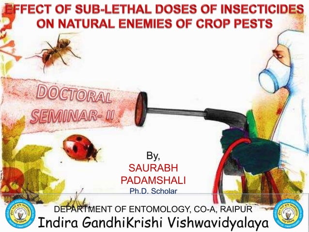 Effect of sub lethal doses of insecticides on natural enemies of crop ...
