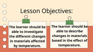 EFFECT OF TEMPERATURE TO MATTER_DEM.pptx
