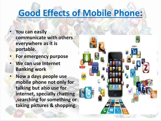 Effect of using mobile phone | PPTX | Phone Services | Home Utilities