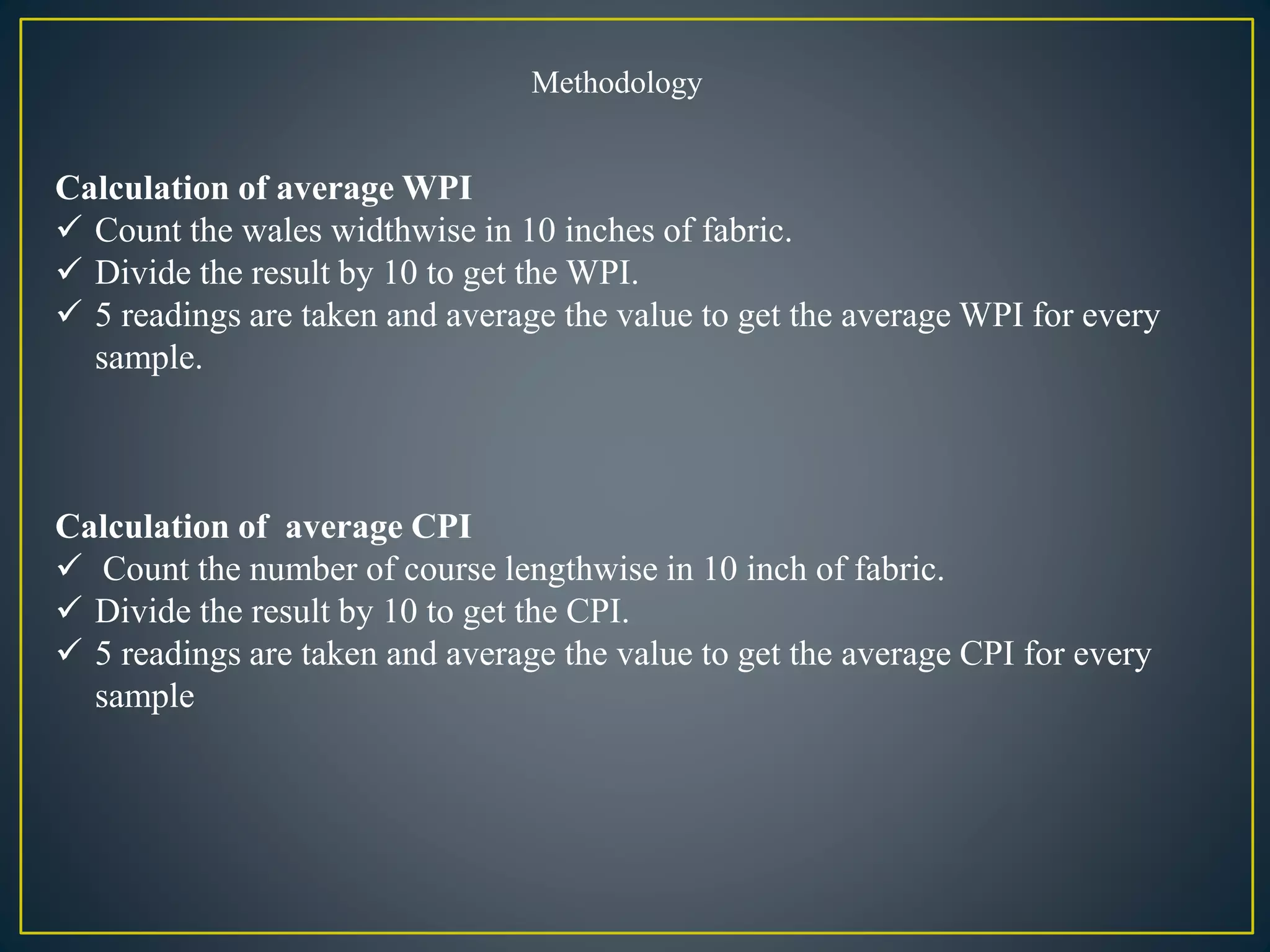 Effect of wpi, cpi, stitch | PPTX