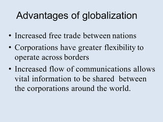 Effects and benefits of globalisation | PPTX