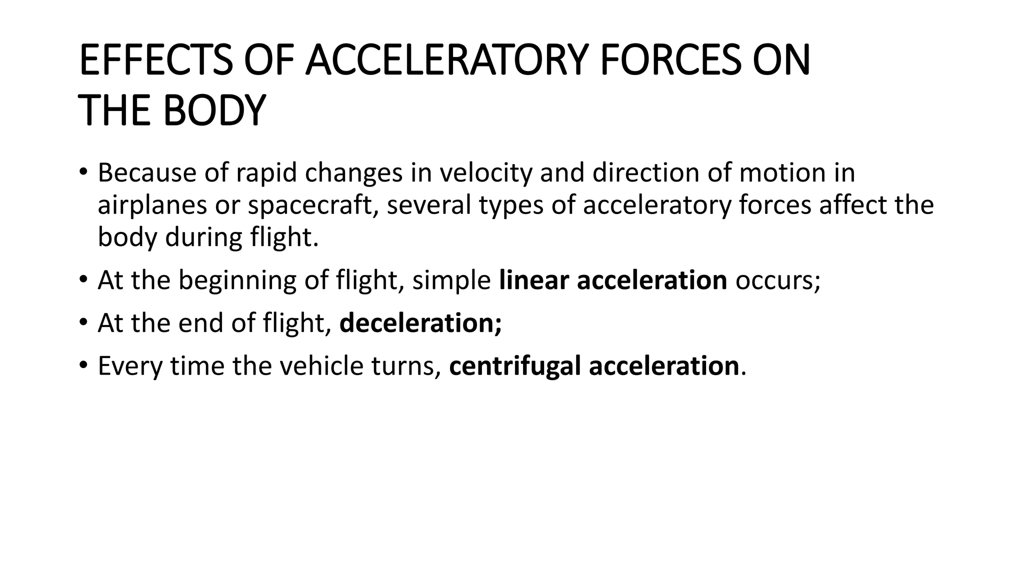 Effects of acceleratory forces on body in aviation.pptx
