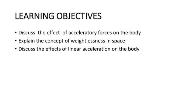 Effects of acceleratory forces on body in aviation.pptx | Physics | Science