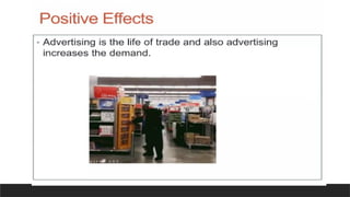 Effects of Advertising in the Business Aspect | PPT